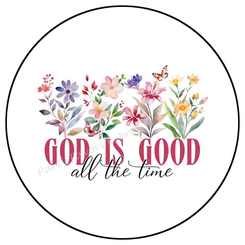 GOD IS GOOD ALL THE TIME ENVELOPE SEALS LABELS STICKERS PARTY FAVORS | eBay