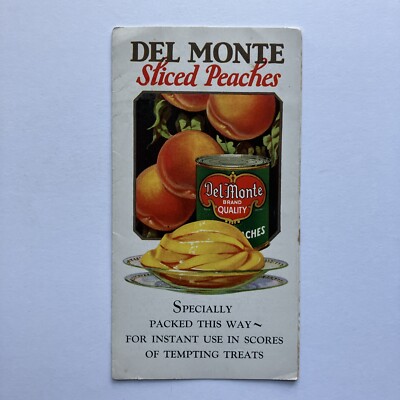 Vintage Del Monte Sliced Peaches Brochure Booklet Recipes Cookbook | eBay