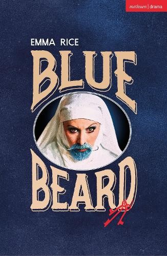 Emma Rice Blue Beard (Taschenbuch) Modern Plays (US IMPORT) | eBay.de