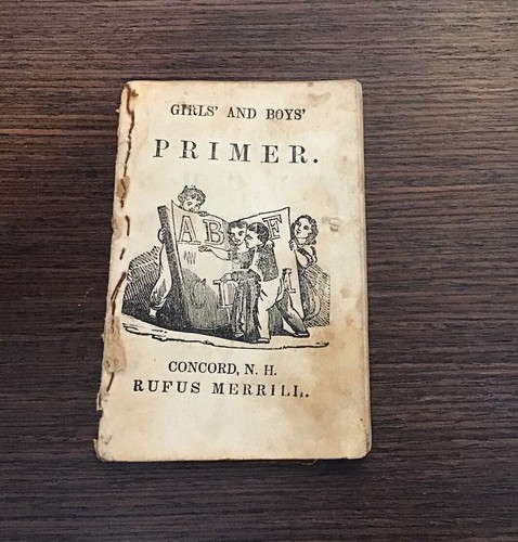 Antique GIRLS AND BOYS PRIMER CONCORD NH Rufus Merrill 3.75x2.5” Sewn ...
