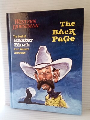 Back Page: The Best Of Baxter Black From Western Horseman Revised ...