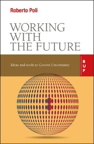 Roberto Poli Working with the Future (Poche) 9788885486904 | eBay