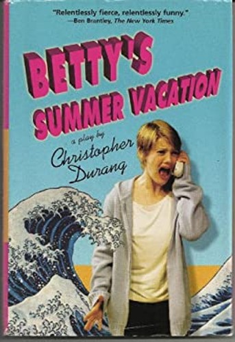 Betty's Summer Vacation Christopher Durang | eBay