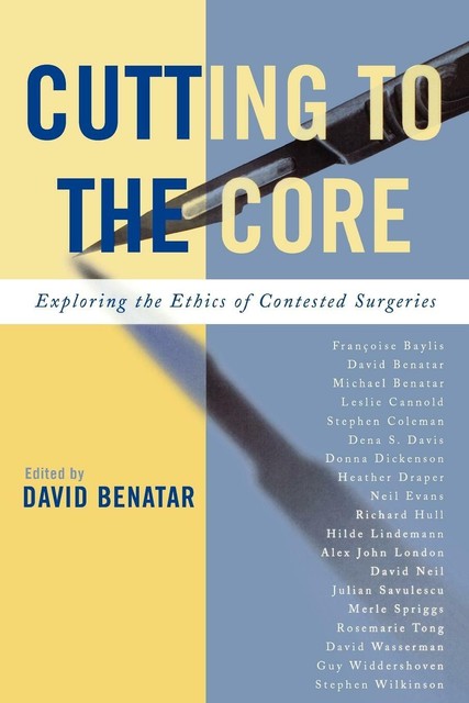 Cutting to the Core von David Benatar (2006, Taschenbuch) online kaufen ...