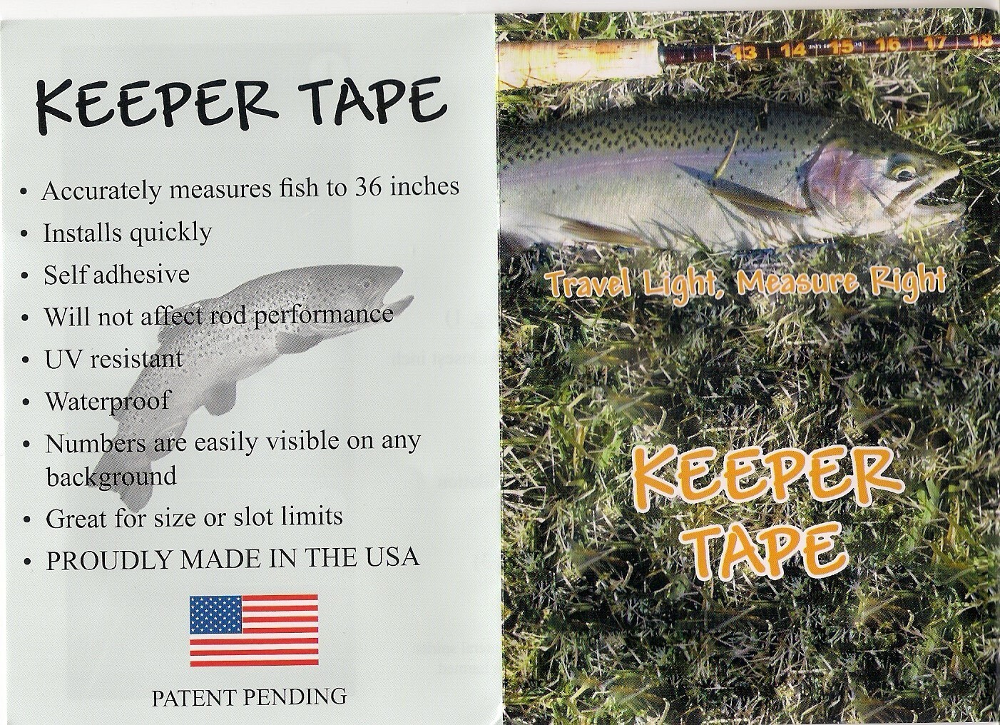 KEEPER TAPE FISH MEASURING DEVICE. Attaches to any rod or wading staff ...