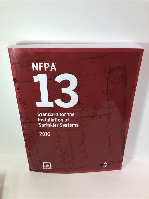 Nfpa 13 Installation Of Sprinkler Systems Tabs 2016 Edition Category: