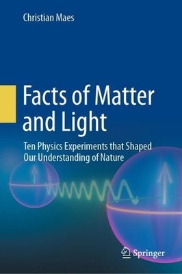 Christian Maes Facts of Matter and Light (Copertina rigida) | eBay