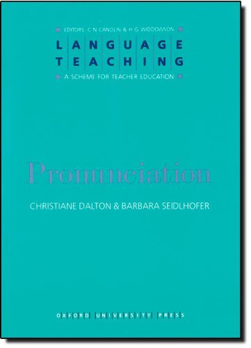 PRONUNCIATION (LANGUAGE TEACHING: A SCHEME FOR TEACHER By Christiane ...