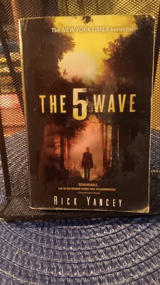 5th Wave : The First Book of the 5th Wave Series by Rick Yancey (2015 ...