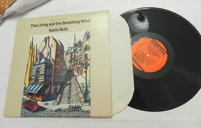 LP, Kevin Roth – The Living And The Breathing Wind, Folkways, 1981 ...
