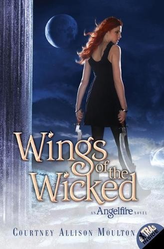 Courtney Allison Moulton Wings of the Wicked (Poche) Angelfire | eBay