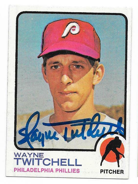 WAYNE TWITCHELL 1973 TOPPS AUTOGRAPHED SIGNED # 227 PHILLIES DECEASED ...
