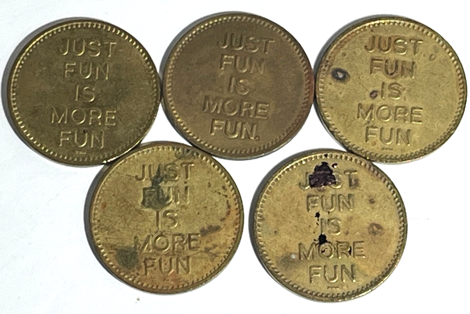 LOT OF 5 Just Fun Is More Fun AC/RA Amusement Token Coin Game Defunct ...