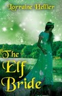 Lorraine Hellier The Elf Bride (Paperback) (UK IMPORT) | eBay