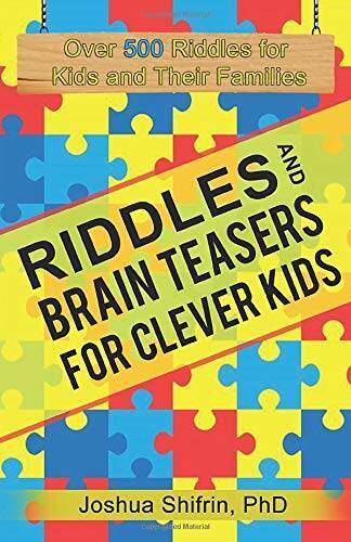 Riddles and Brain Teasers for Clever Kids: Over 500 riddles for kid ...