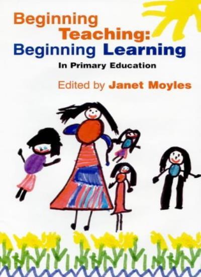 Beginning Teaching: Beginning Learning By Moyles 9780335194353| eBay