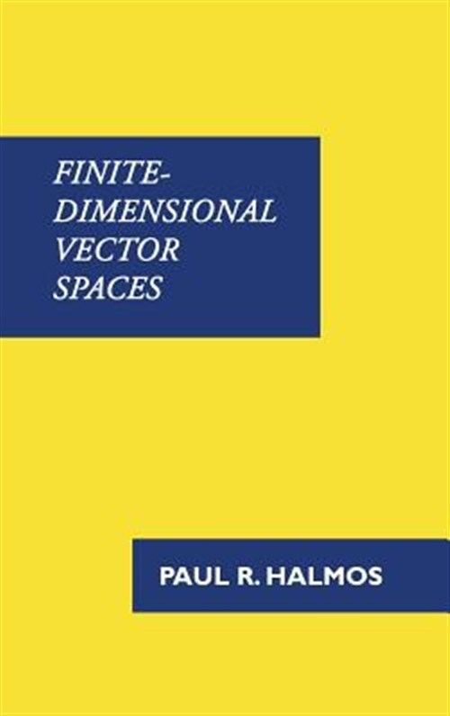Finite-Dimensional Vector Spaces by Paul R. Halmos (2015, Hardcover ...