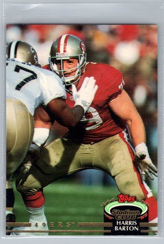 1992 TOPPS STADIUM CLUB CARD # 101 Harris Barton - San Francisco 49ers ...