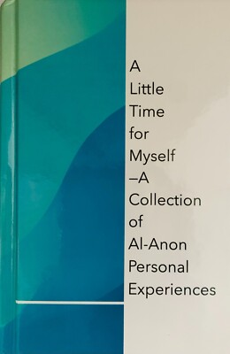 A Little Time for Myself Al Anon Daily Reader | eBay