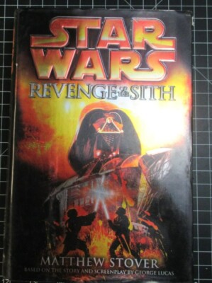 Star Wars Revenge of the Sith Episode III First Edition by Matthew ...