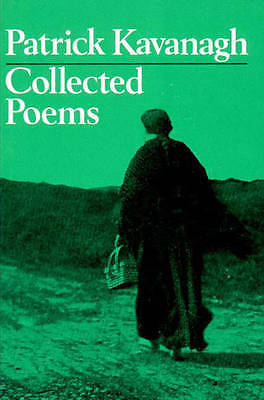 Collected Poems by Patrick Kavanagh (Paperback, 2003) for sale online ...