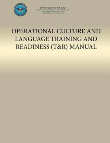 Operational Culture and Language Training and Readiness (T&R) Manual by ...