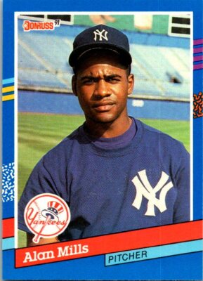 1991 Donruss Baseball 338 Alan Mills | eBay