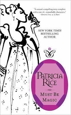 Must Be Magic by Rice, Patricia 9781402251948 | eBay