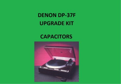 Turntable Denon DP-37F Repair KIT - all capacitors | eBay