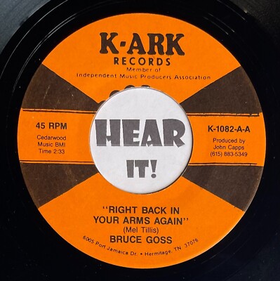 Obscure Country Honky Tonk 45 BRUCE GOSS Right Back In Your Arms Again ...