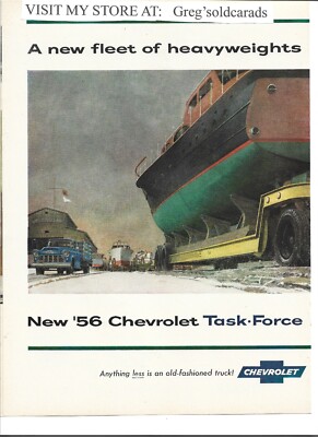 1956 Chevrolet 10000 Series Task Force Trucks print ad: "for high ...