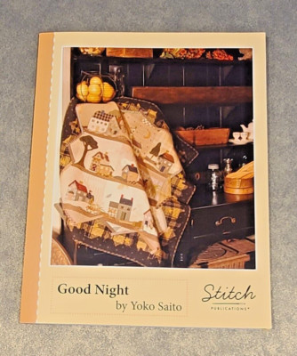 Yoko Saito "GOOD NIGHT" QUILT PATTERN UNCUT 40" x 40" Stitch ...