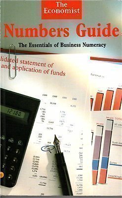 "Economist" Numbers Guide: Essentials of Business Numeracy (Economist ...