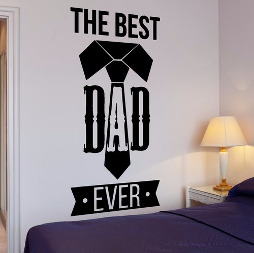 Wall Vinyl Decal Inspirational Phrase The Best Dad Ever Living room ...