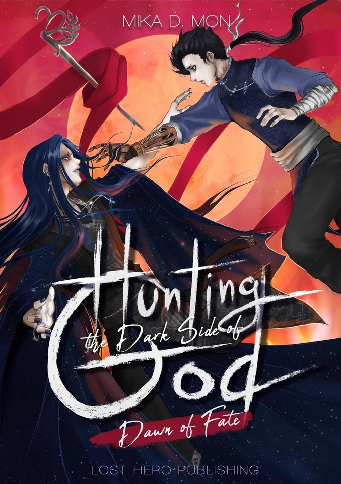 Hunting the Dark Side of God - Dawn of Fate (Band 2) | Mika D. Mon ...