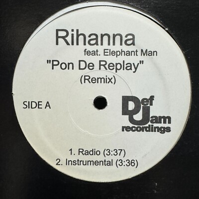 RIHANNA + ELEPHANT MAN - PON DE REPLAY (REMIX) (12") 2005!!! RARE ...