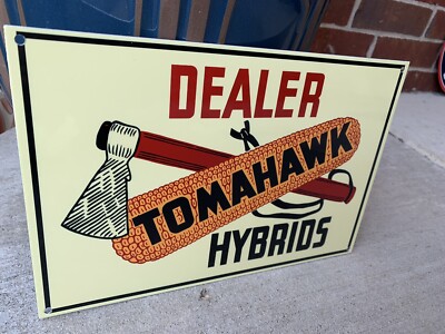 Vintage Style Dealer Tomahawk Hybrid Corn Seed Heavy Steel Metal ...