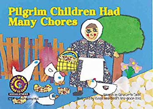 Pilgrim Children Had Many Chores Social Studies Learn to Read ...