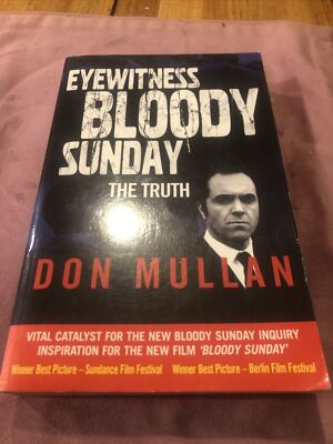 USED/LIKE NEW - Eyewitness Bloody Sunday by Don Mullan (Paperback, 2002 ...