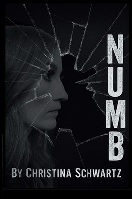 Numb by Christina Schwartz Paperback Book | eBay