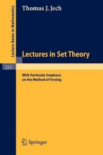 Thomas J. Jech Lectures in Set Theory (Poche) Lecture Notes in ...