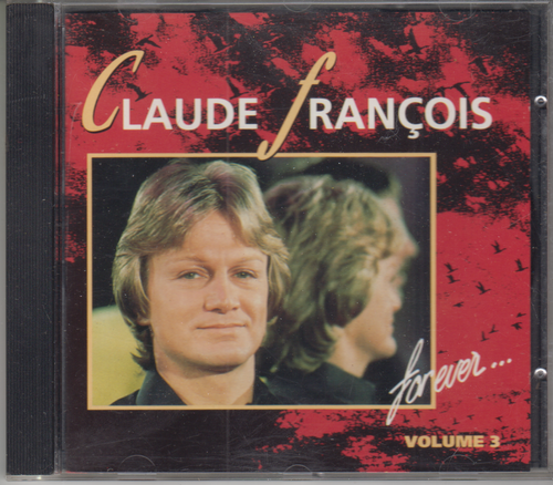 CD ALBUM CLAUDE FRANCOIS "FOREVER VOL 3" | eBay