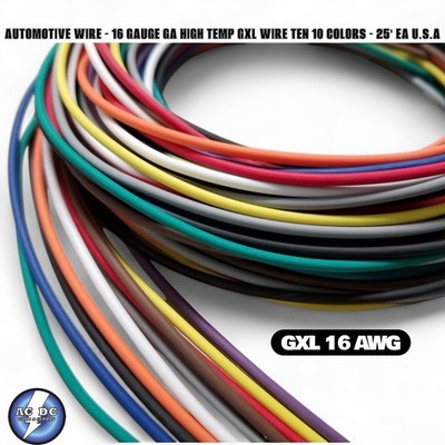 AUTOMOTIVE WIRE - 16 GAUGE GA HIGH TEMP GXL WIRE TEN 10 COLORS - 25' EA ...