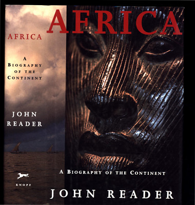 JOHN READER AFRICA A BIOGRAPHY OF THE CONTINENT VERY GOOD 1st USA ED ...