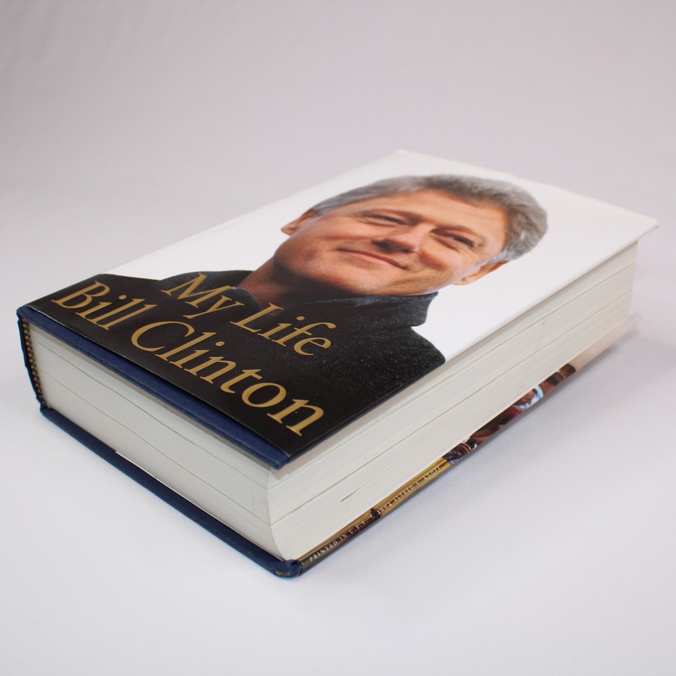 SIGNED BY PRESIDENT BILL CLINTON MY LIFE 2004 FIRST EDITION AUTOGRAPHED ...