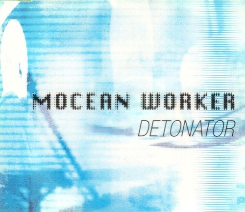 Mocean Worker(CD Single)Detonator-New | eBay UK