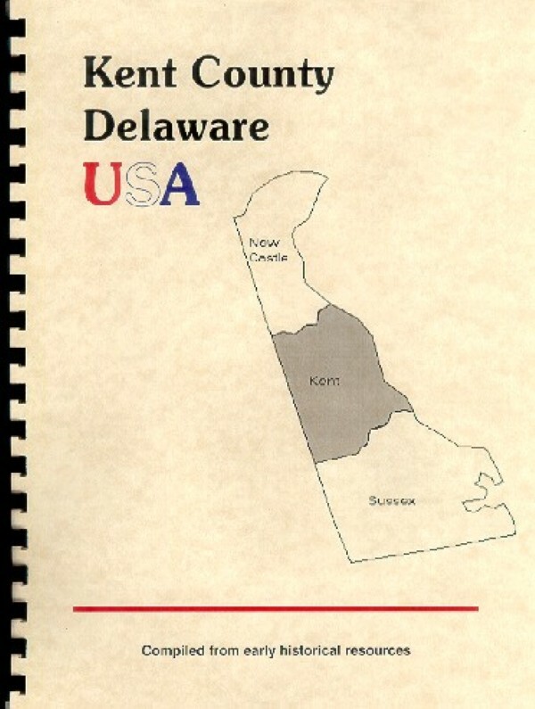 Kent County Delaware excerpt from Scharf's 1888 History Harrington DE ...