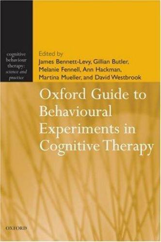 Cognitive Behaviour Therapy: Science and Practice Ser.: Oxford Guide to ...