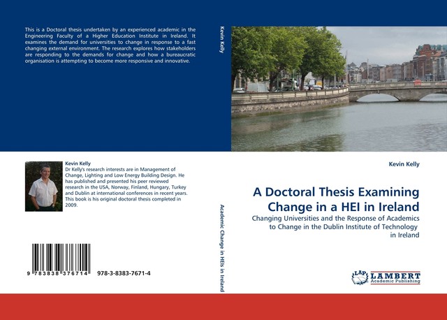 A Doctoral Thesis Examining Change in A Hei in Ireland von Kevin Kelly ...