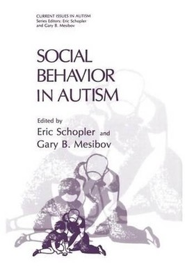 Social Behavior in Autism by Eric Schopler (English) Paperback Book ...